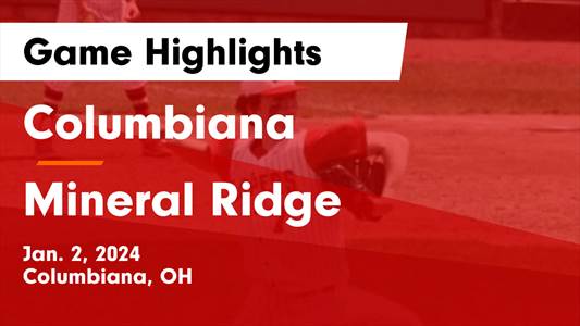 Basketball Game Recap: Mineral Ridge Rams vs. Columbiana Clippers