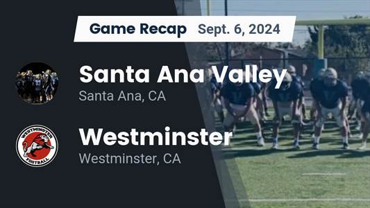 Football Game Preview: Santa Ana Valley Hits the Road