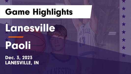 Basketball Game Recap: Lanesville Eagles vs. Paoli Rams