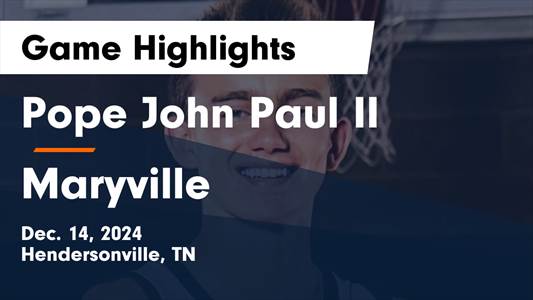 Basketball Game Preview: Pope John Paul II Knights vs. Ensworth Tigers