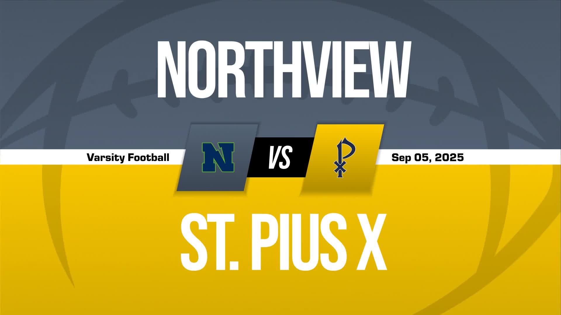Football Recap: St. Pius X Catholic Takes a Loss + How To Watch