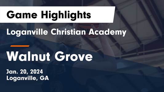 Basketball Game Preview: Loganville Christian Academy Lions vs. Cross ...