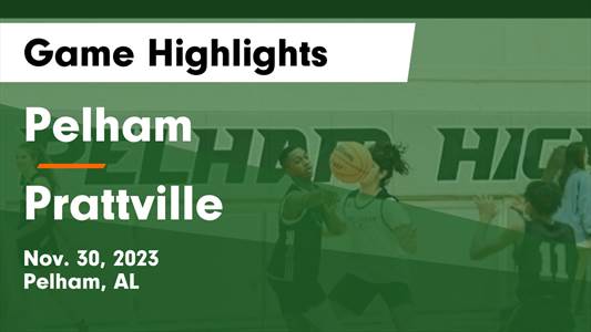 Basketball Game Recap: Pelham Panthers vs. Prattville Lions