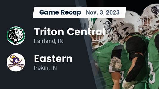 Football Game Recap: Eastern Musketeers vs. Triton Central Tigers