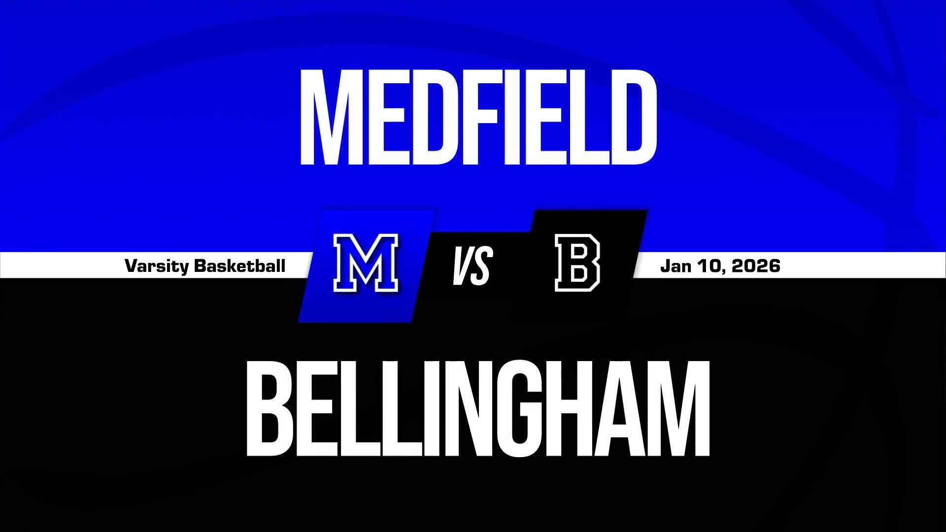 Basketball Recap: Bellingham Gets the Win + How To Watch