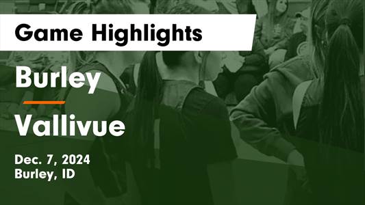 Basketball Recap: Burley Piles Up the Points Against Wood River