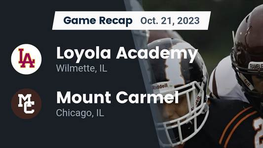 Football Game Recap: Chicago Mt. Carmel Caravan vs. Loyola Academy Ramblers