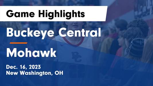 Basketball Game Preview: Buckeye Central Bucks vs. Seneca East Tigers