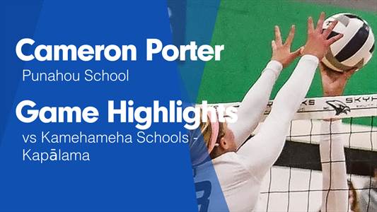 Cameron Porter Game Report: @ Hawaii Baptist Academy