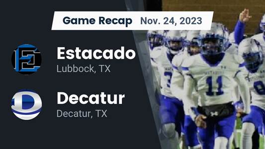 Football Game Recap: Estacado Matadors vs. Decatur Eagles