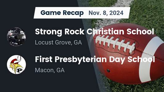 Football Recap: First Presbyterian Day Beats Strong Rock Christian for ...