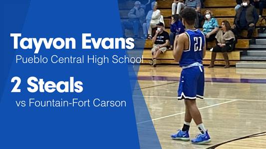 Tayvon Evans Game Report: vs Pueblo Centennial