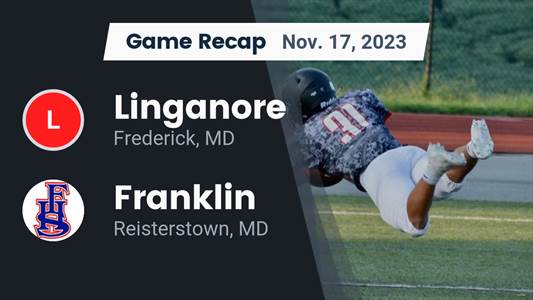 Football Game Recap: Franklin Indians vs. Linganore Lancers