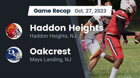 Football Game Recap: Haddon Heights Garnets vs. Oakcrest Falcons