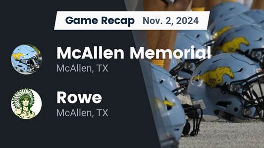 Football Recap: Mcallen Memorial Triumphant Thanks to a Strong Effort ...