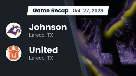 Football Game Recap: Laredo LBJ Wolves vs. United Longhorns