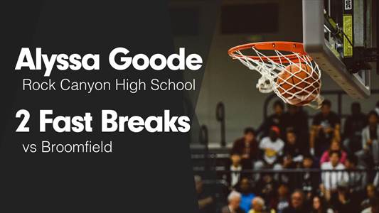 Alyssa Goode Game Report: vs Regis Jesuit