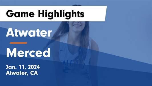 Atwater piles up the points against Merced