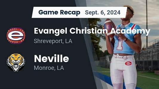 Football Recap: Evangel Christian Academy Falls to Neville in First ...
