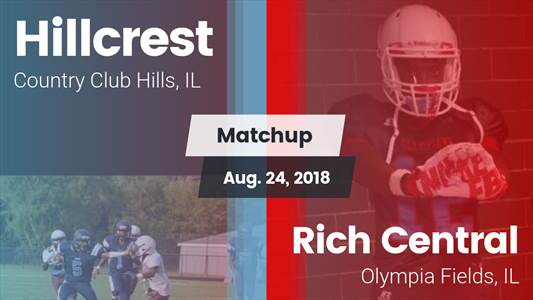 Football Game Recap: Hillcrest vs. Rich Central