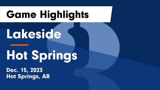 Basketball Game Preview: Lakeside Rams vs. Arkansas Razorbacks