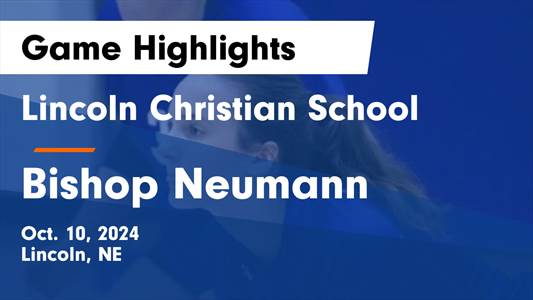 Volleyball Recap: Bishop Neumann Now 10-3 over Last 13 Games