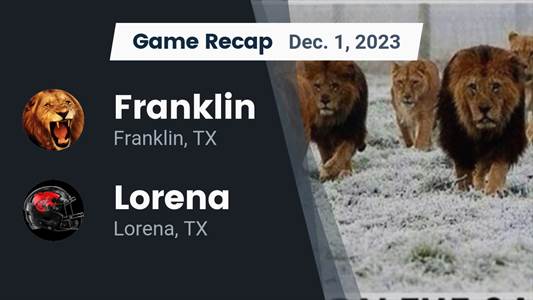 Franklin finds playoff glory versus Lorena