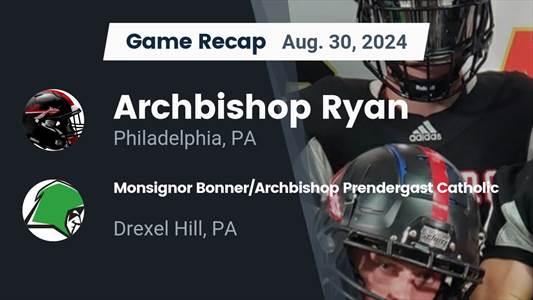 Football Recap: Monsignor Bonner/Archbishop Prendergast Catholic Starts ...