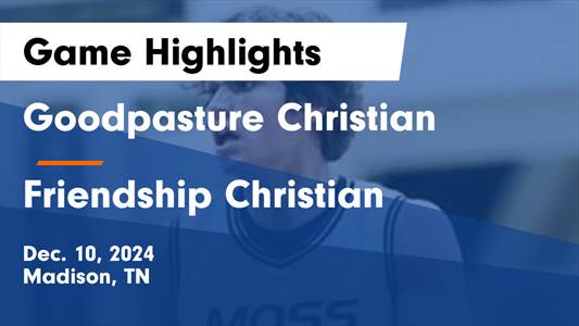 Basketball Game Preview: Goodpasture Christian Cougars vs. Davidson ...