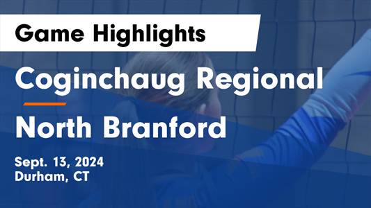 Volleyball Recap: Addy Martin Leads Coginchaug Regional to Victory over ...