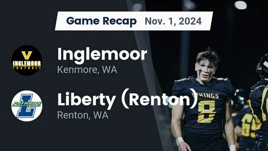 Football Recap: Ethan Su Leads Liberty to Victory over Inglemoor