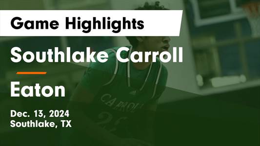Basketball Game Preview: Southlake Carroll Dragons vs. Boswell Pioneers