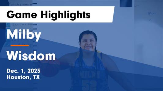 Basketball Game Preview: Milby Buffs vs. Chavez Lobos