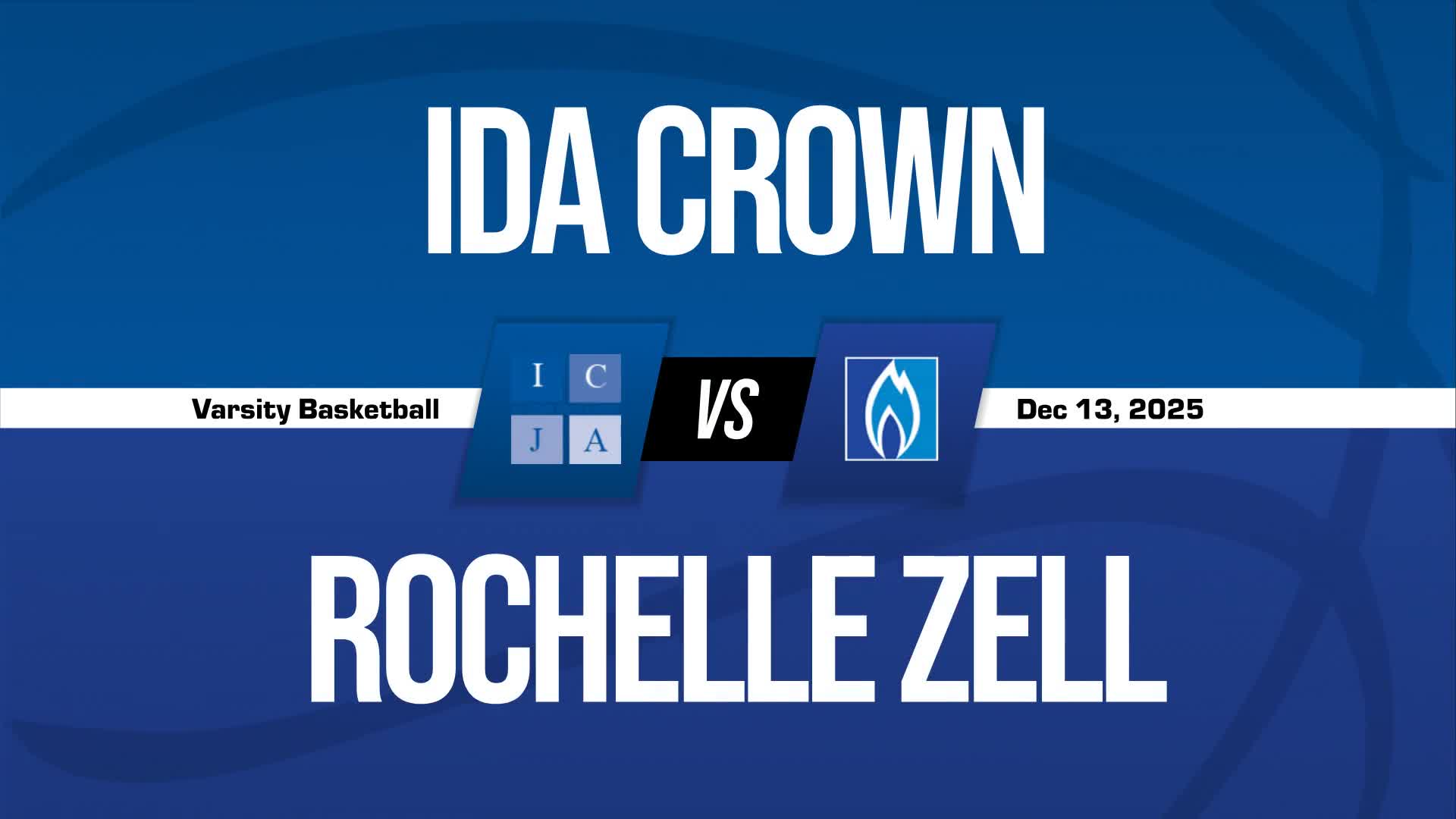 Basketball Recap: Make It Nine in a Row for Ida Crown Jewish Academy ...