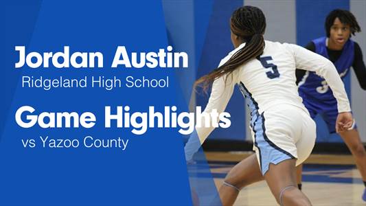 Jordan Austin Game Report: vs Vicksburg