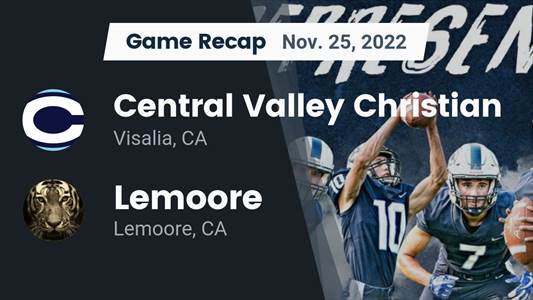 Football Game Preview: Lemoore Tigers vs. Central Valley Christian ...
