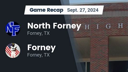 Football Recap: Forney Comes Up Short Despite Nelson Peterson Jr's ...