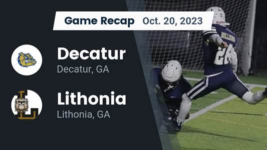 Football Game Recap: Decatur Bulldogs vs. Lithonia Bulldogs