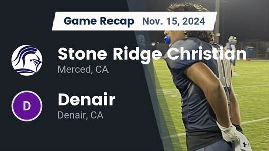 Football Game Preview: Stone Ridge Christian Knights vs. Rio Vista Rams