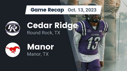 Football Game Recap: Manor Mustangs vs. Vista Ridge Rangers