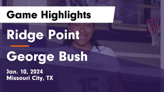 Fort Bend Bush falls despite big games from Sincere Cobbin and Idia Orobor