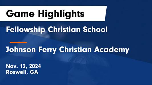 Basketball Game Preview: Johnson Ferry Christian Academy Saints vs ...