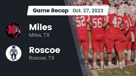 Football Game Recap: Miles Bulldogs vs. Roscoe Plowboys