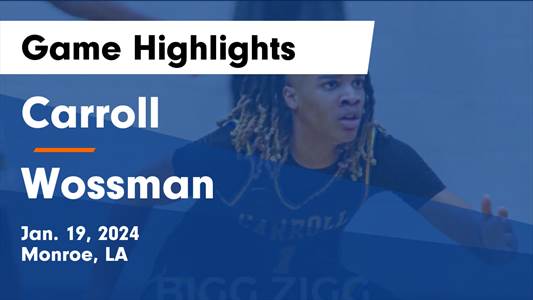 Basketball Game Preview: Carroll Bulldogs vs. Wossman Wildcats