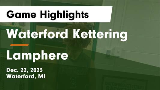 Basketball Game Recap: Kettering Captains vs. Lamphere Rams