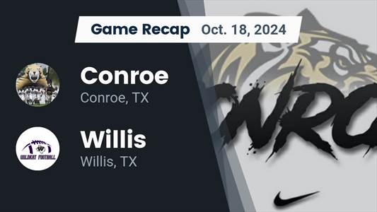 Football Recap: Willis Beats Conroe for Their Eighth Straight Victory
