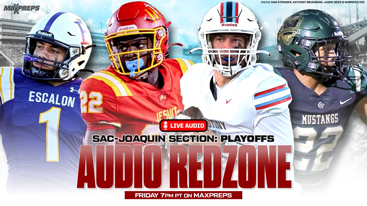 LISTEN LIVE TONIGHT: Sac-Joaquin Section Postseason Audio RedZone