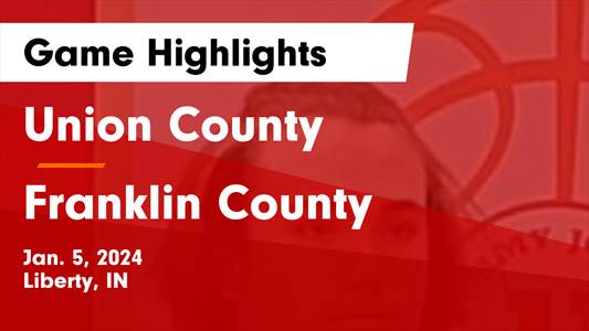 Basketball Game Recap: Franklin County Wildcats vs. Union County Patriots