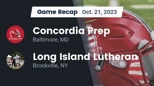 Concordia Prep beats Long Island Lutheran for their sixth straight win