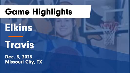 Fort Bend Travis piles up the points against Fort Bend Clements